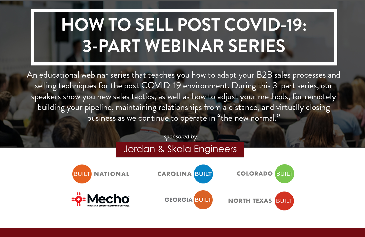 Thanks For Attending Our Webinar Series – BUILT National